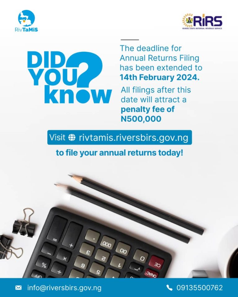 Notice of extension for filing PAYE Annual Returns – RIVTAMIS – Rivers State Tax Management ...